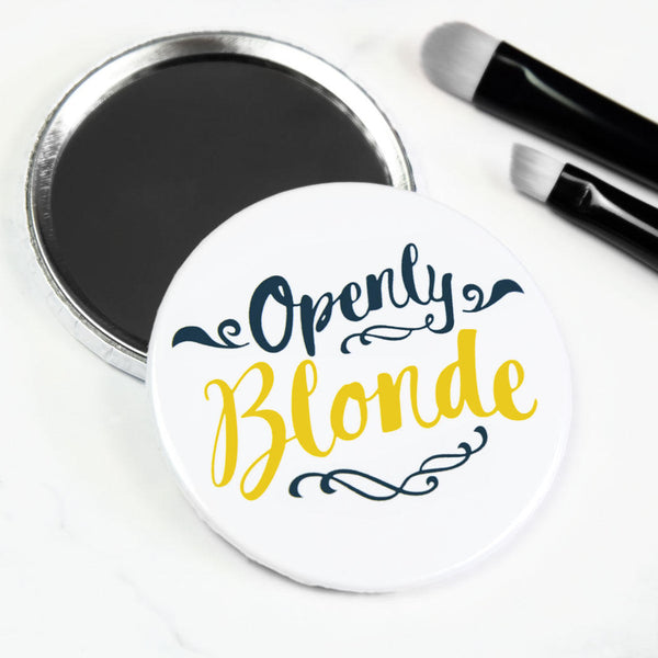 Openly Blonde Pocket Mirror/Badge/Bottle Opener - Paper Plane